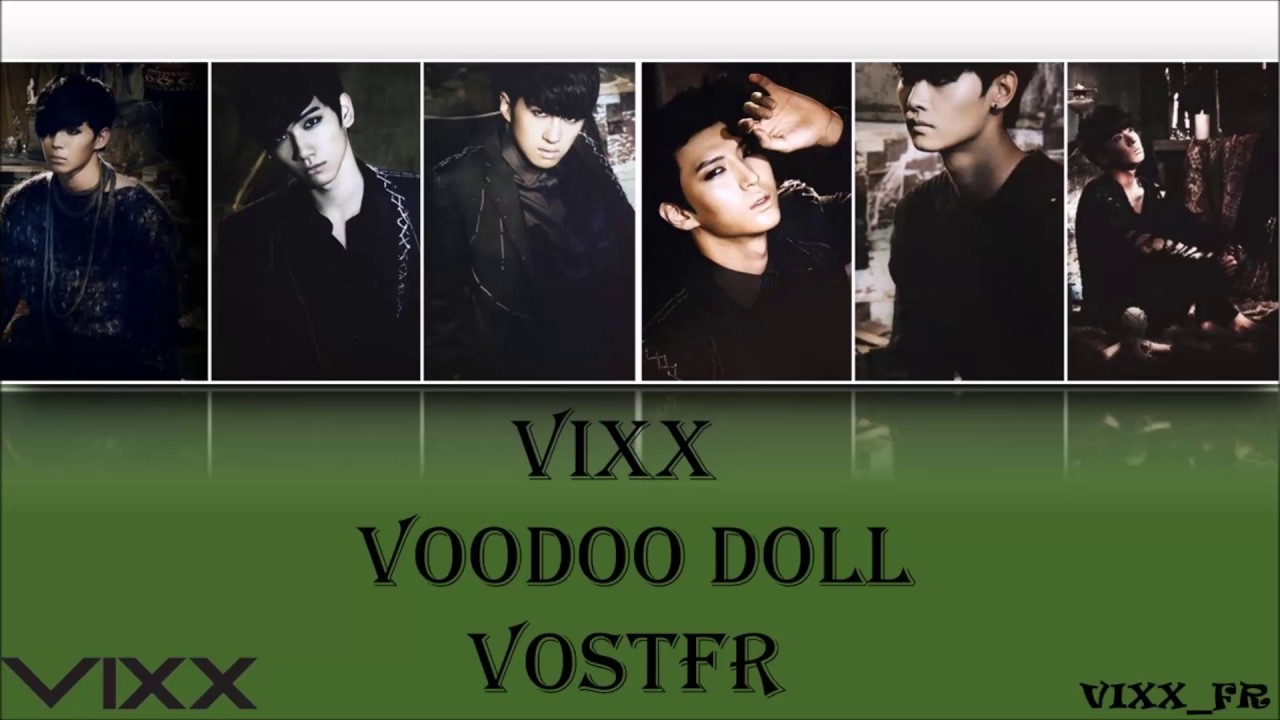 VIXX - Voodoo Doll (VOSTFR) - YouTube