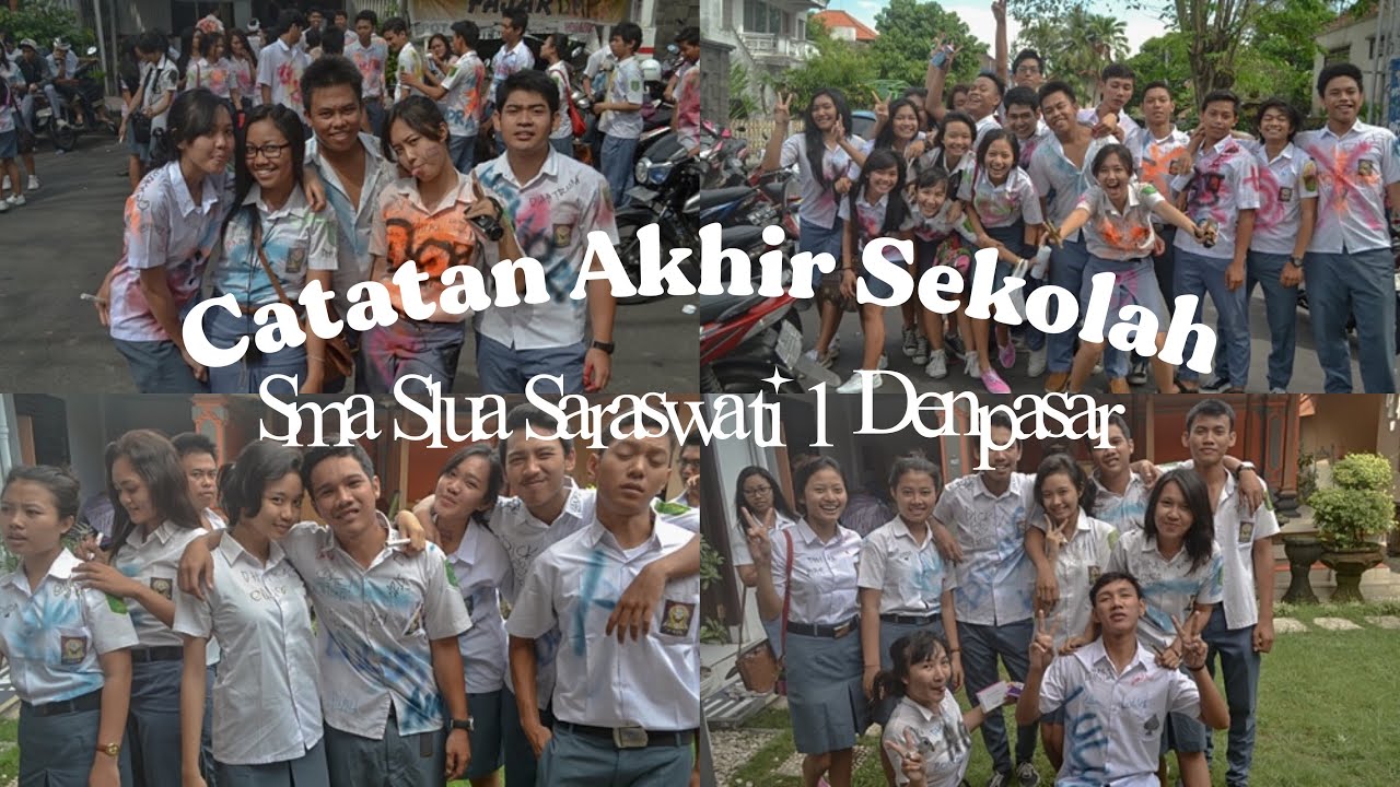 Catatan Akhir Sekolah SMA ( SLUA ) SARASWATI 1 DENPASAR ANGKATAN 2010/ ...