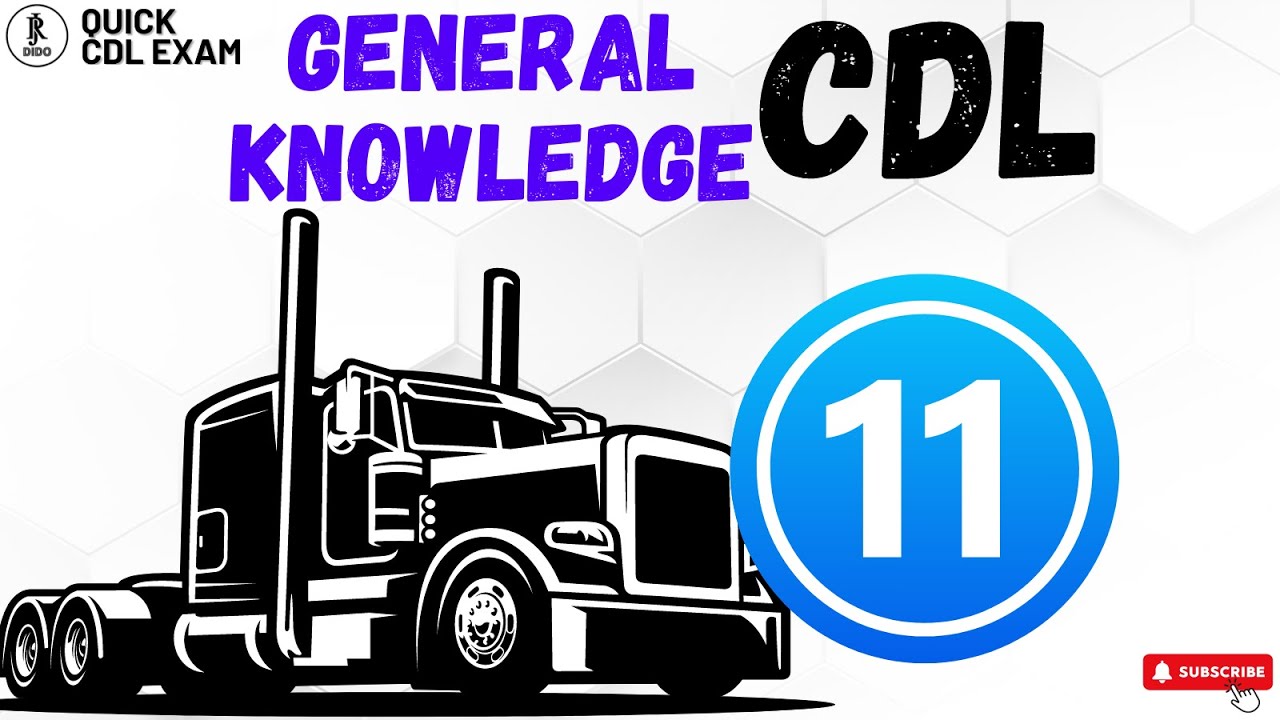 cdl general knowledge test 240 video #11 questions & answers - YouTube