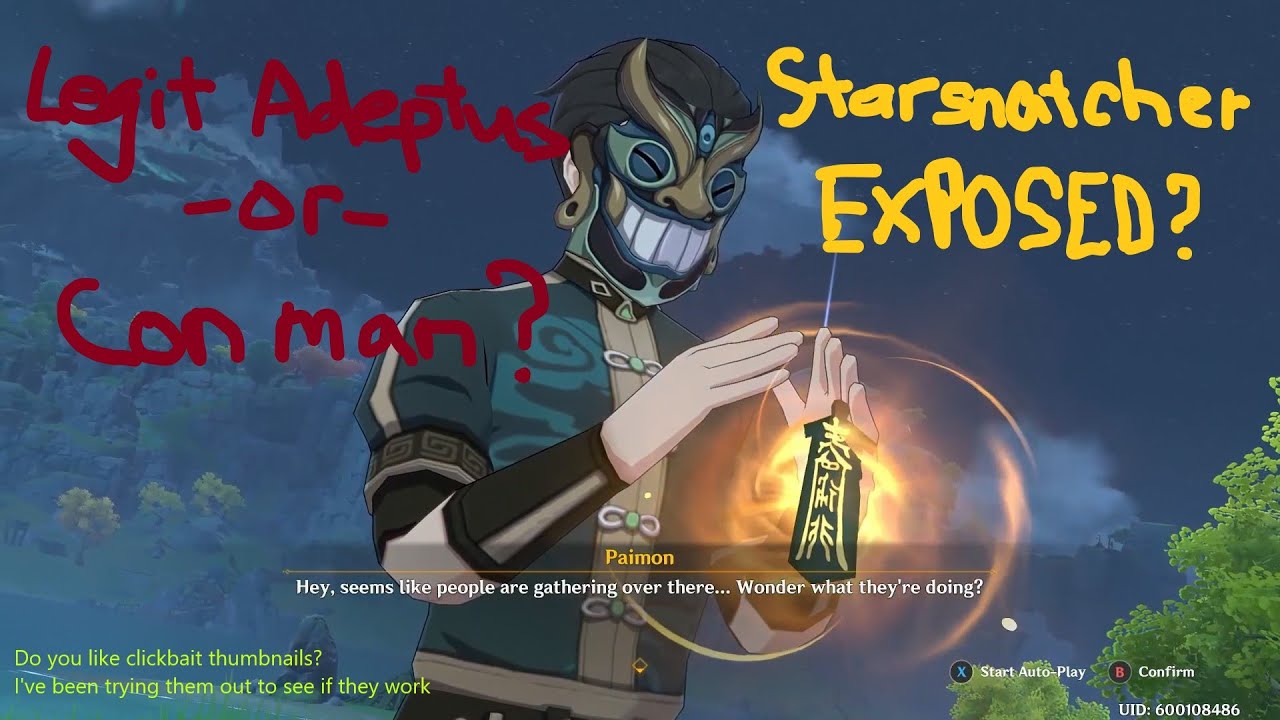 Starsnatcher exposed...legitimate adeptus? Xiao's burden [Alatus Act I ...