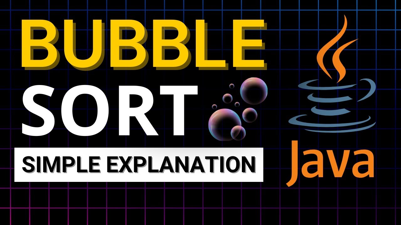Bubble Sort Algorithm Sorting In Java Theory Optimized Code 7668