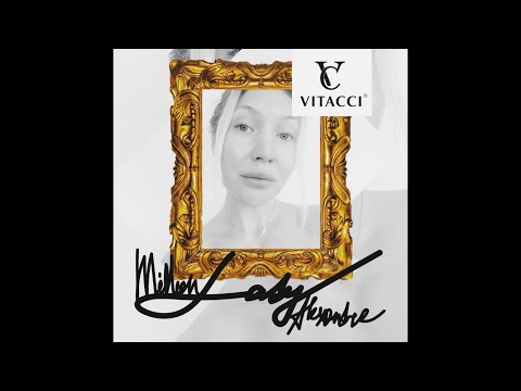 Million Lady Alexandra. Vitacci