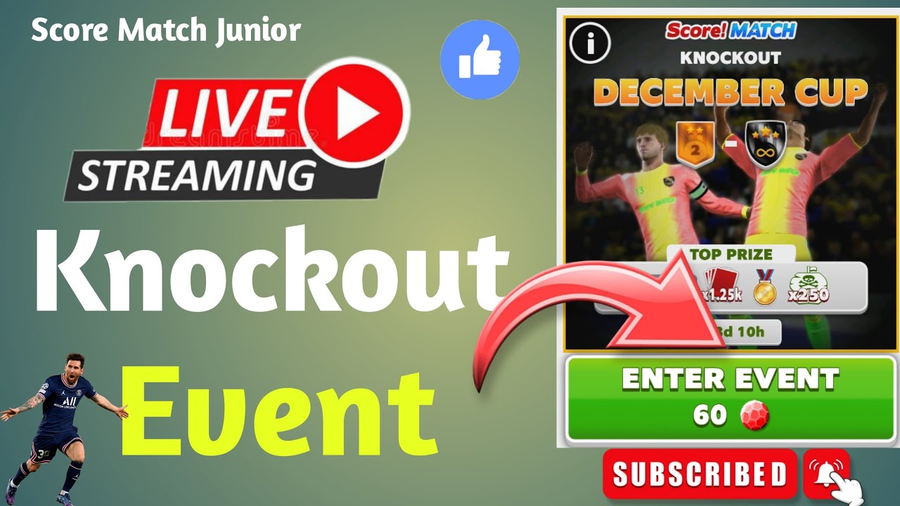 Score Match Live Knockout Event Gameplay December Cup | Formation : 3:4 ...