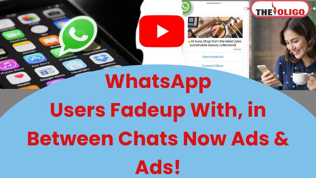 WhatsApp Users Frustrated: Annoying In-Chat Ads Disrupt Messaging - YouTube