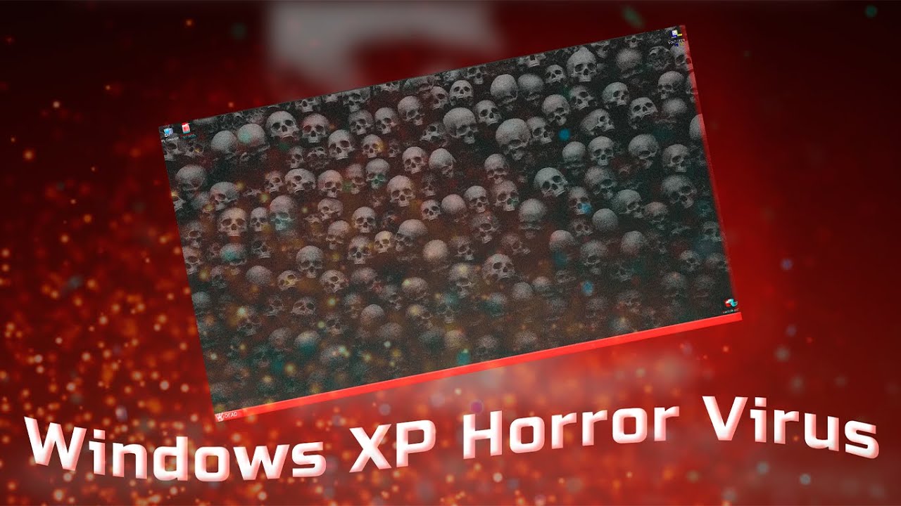 ЛУЧШАЯ WINDOWS XP(нет) Windows Xp Horror Virus - YouTube