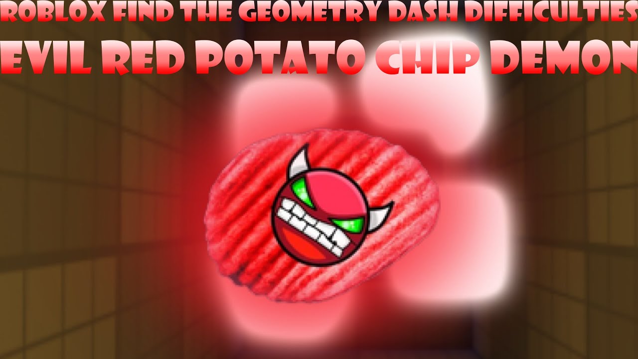 Roblox Find the Geometry Dash Difficulties: How to ACTUALLY get evil ...