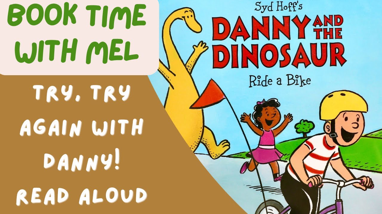 ~Read Aloud~ Danny And The Dinosaur Ride A Bike By Syd Hoff - YouTube