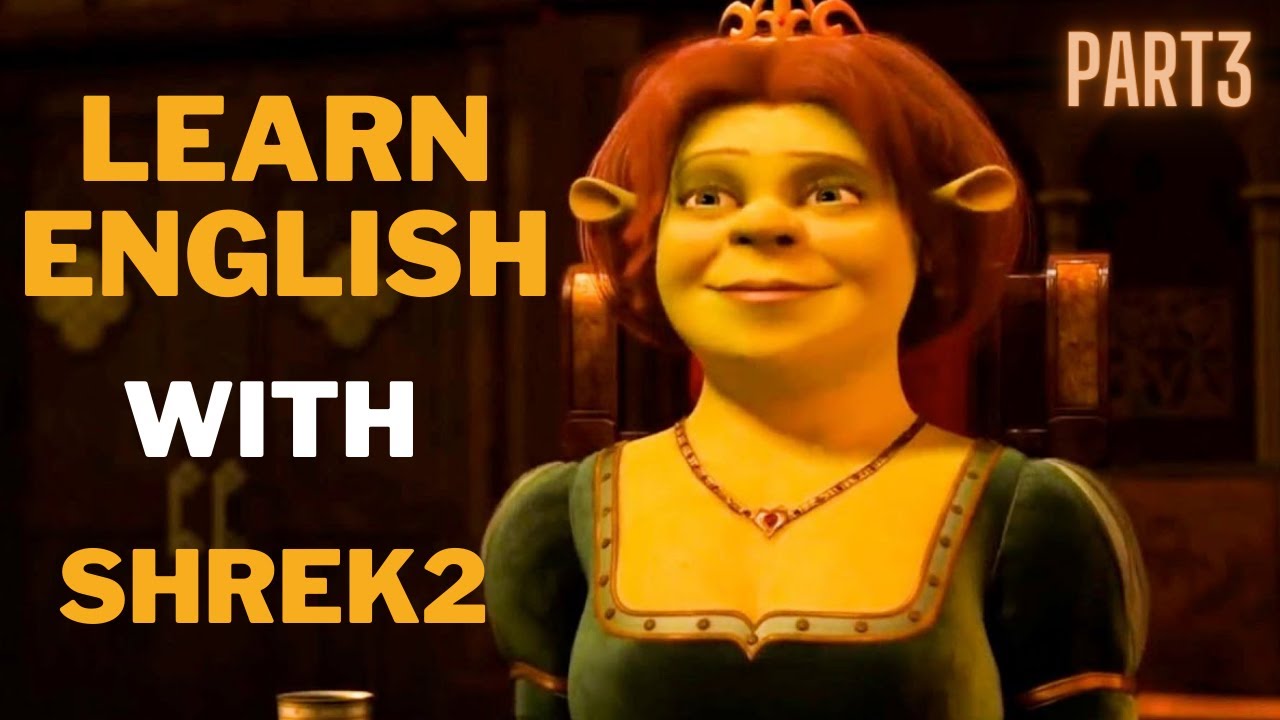 Learn English with Shrek | shrek 2 part 3#cartoon #english #shrek - YouTube