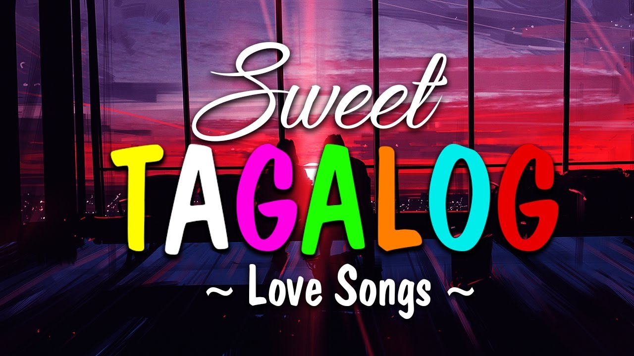 Sweet Tagalog Love Songs 80's 90's With Lyrics 💕 Best OPM Tagalog Love ...