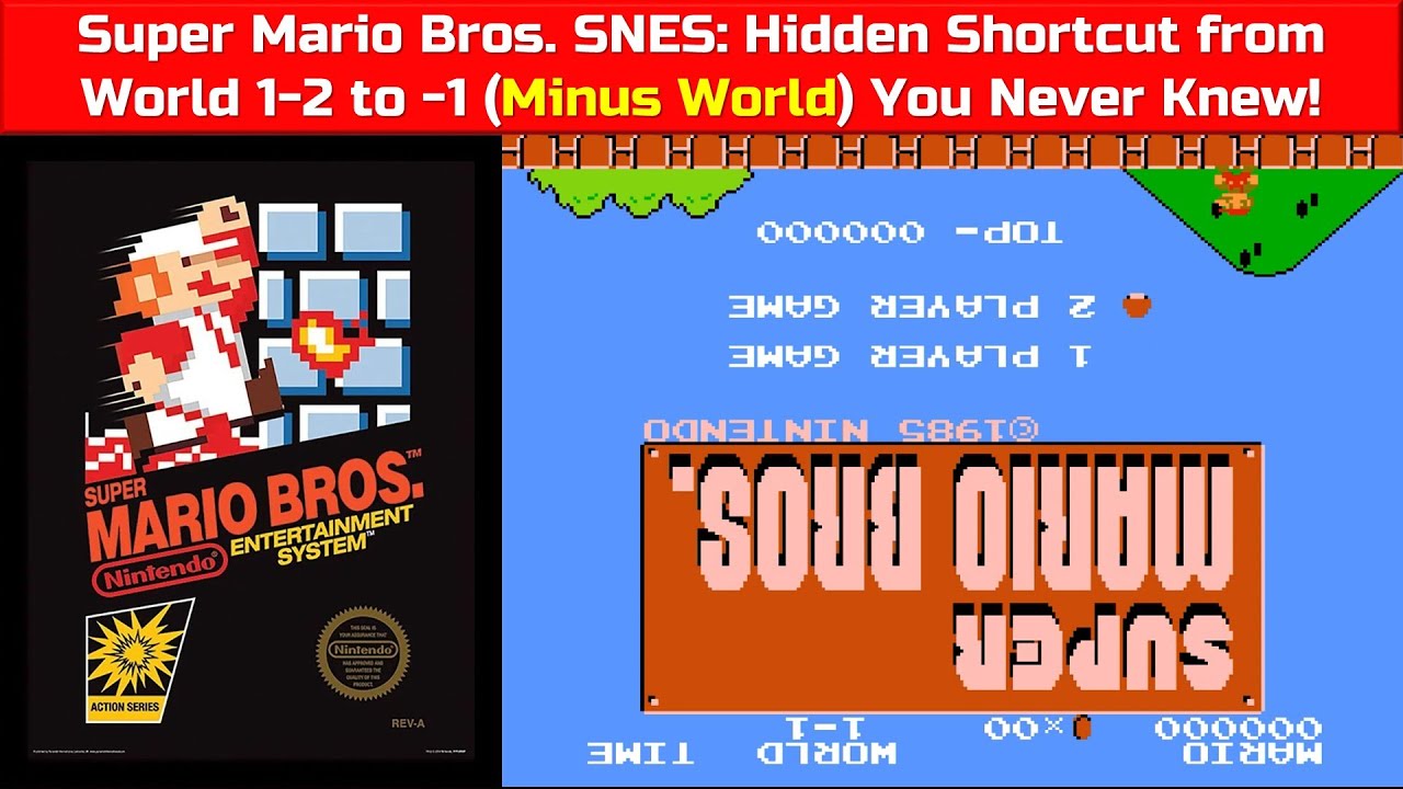 Super Mario Bros. NES: Hidden Shortcut from World 1-2 to -1 (Minus ...