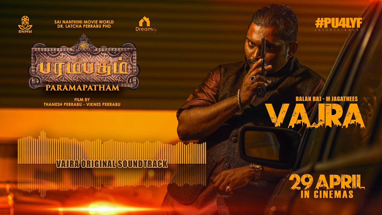Vajraa OST Track | Paramapatham | SNMW | Thanesh Perrabu | Viknes ...