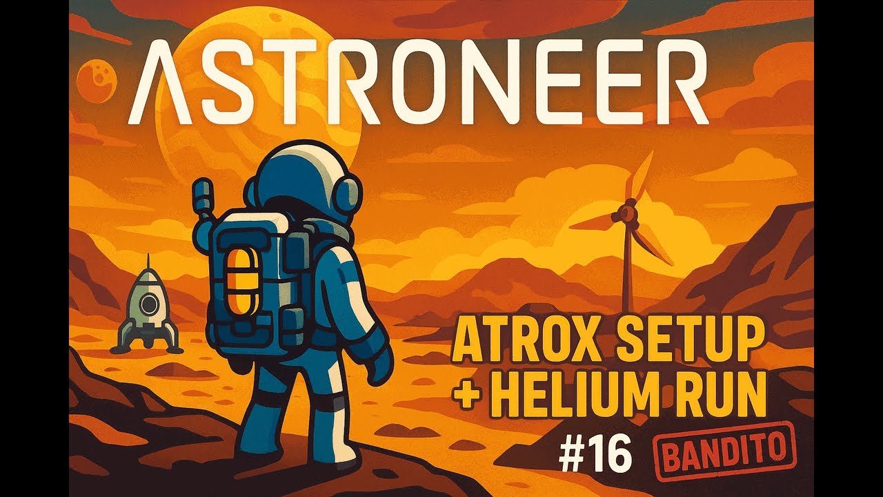 ASTRONEER Ep 16 - Helium Run to Atrox - YouTube