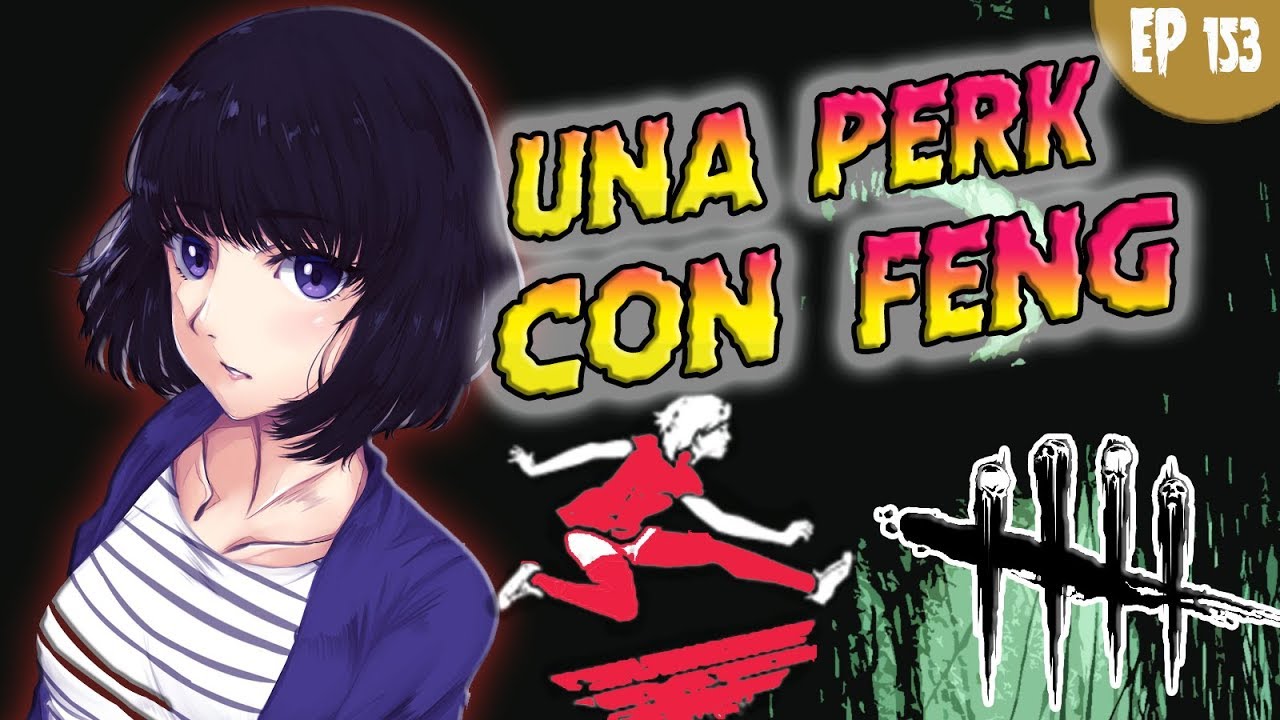🏮 FENG MIN UNA PERK🏮 |DEAD BY DAYLIGHT GAMEPLAY ESPAÑOL | DBD PC XBOX ...