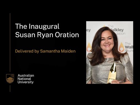 The Inaugural Susan Ryan Oration - YouTube