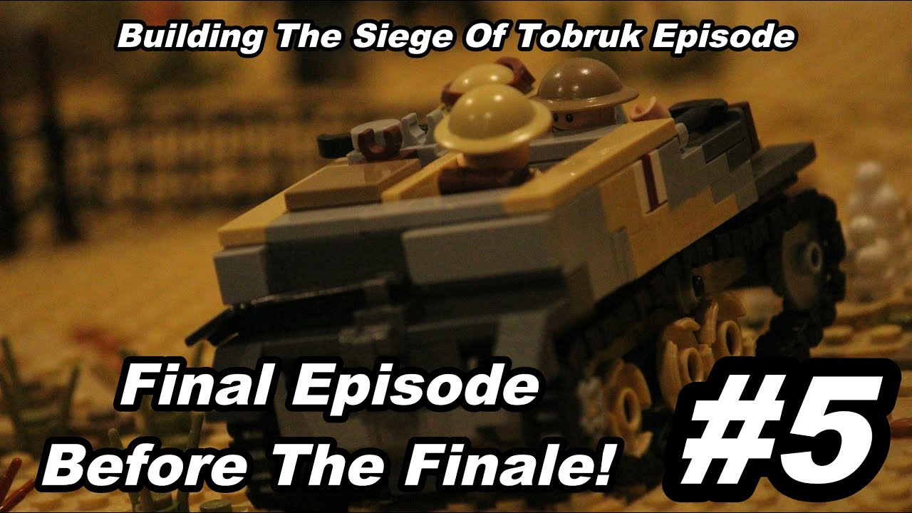 Building the Siege of Tobruk in Lego WW2 Episode #5 | Final episode ...