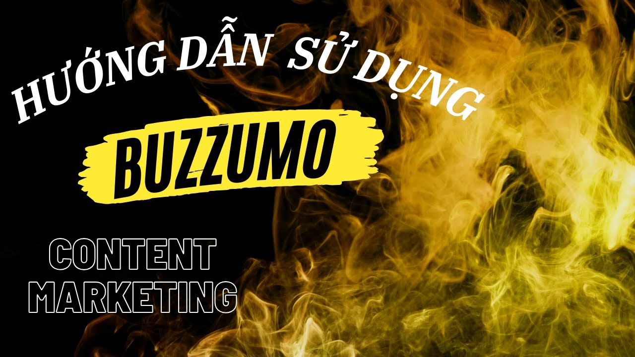 hướng dẫn sử dụng công cụ buzzumo để xây dựng kế hoạch content ...