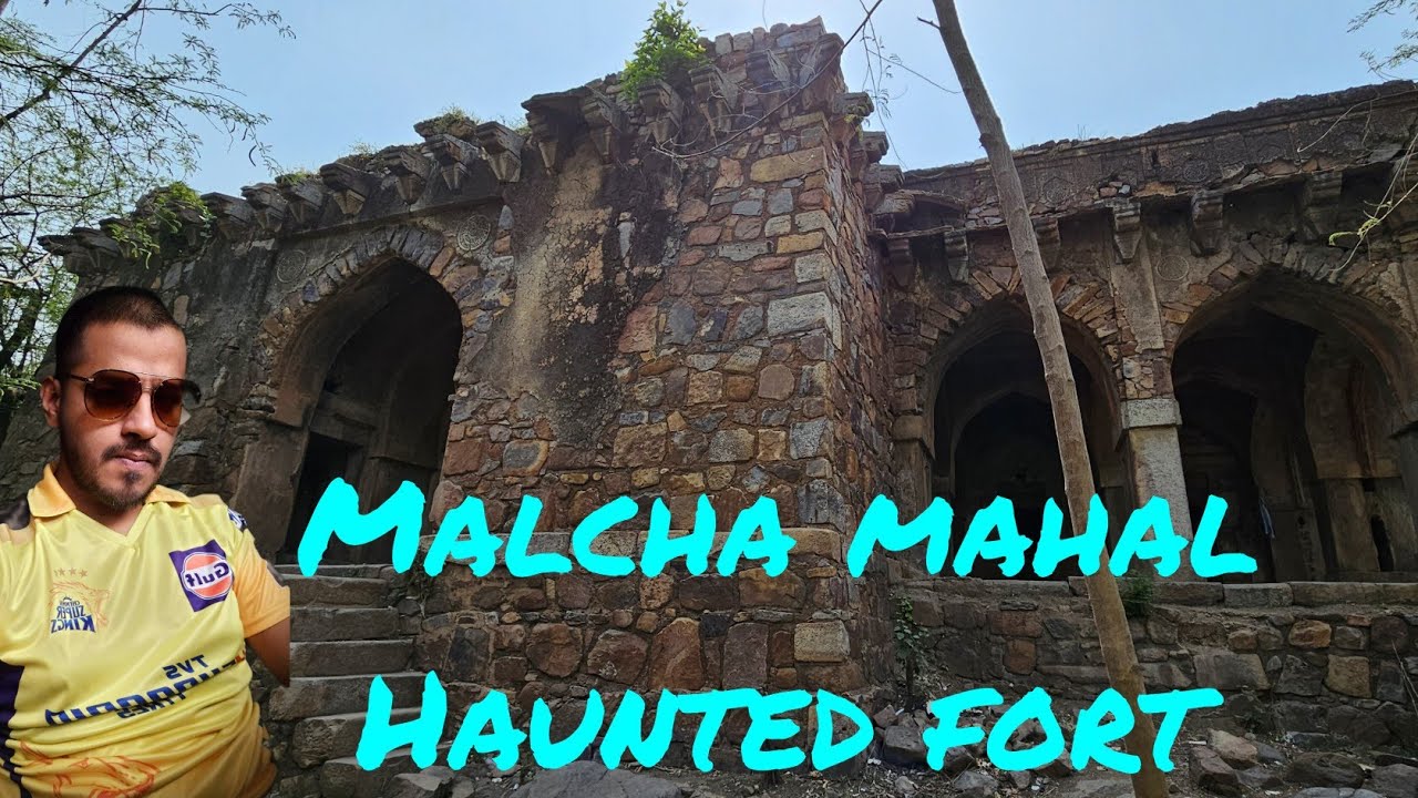 Malcha Mahal in Delhi |Haunted fort| Episode 1 - YouTube