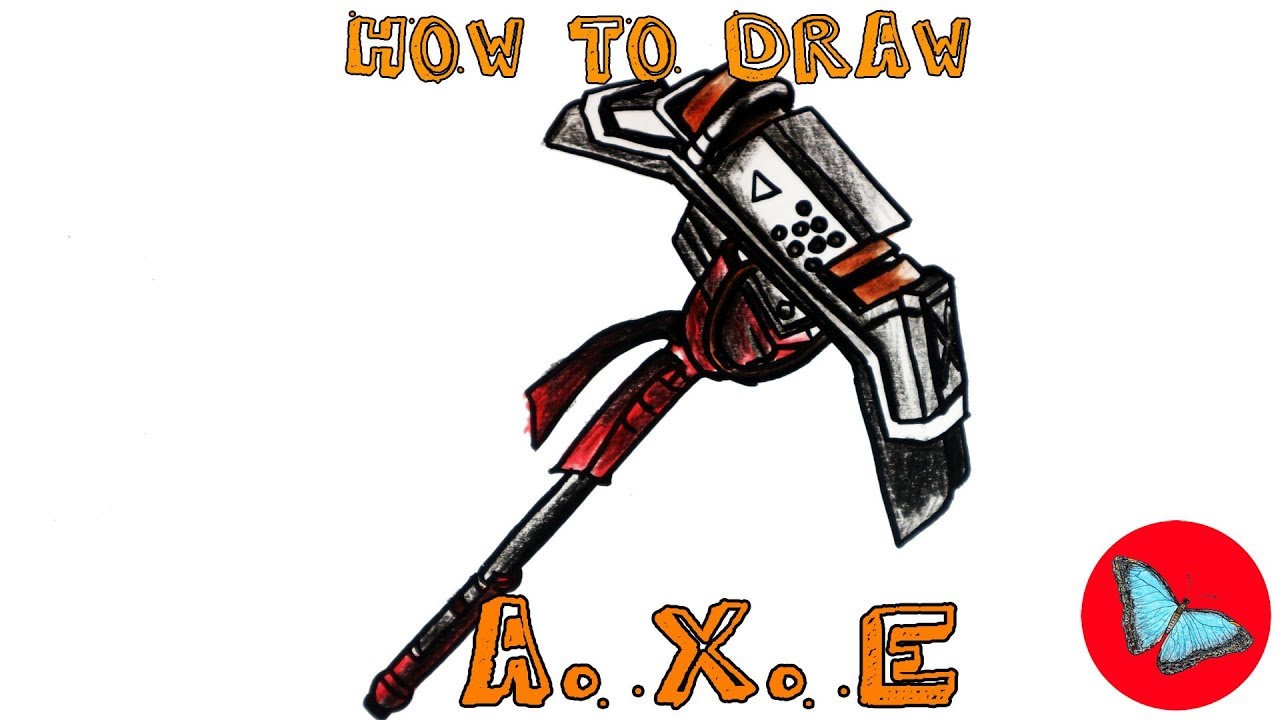 How To Draw Fornite A.X.E Pickaxe | Drawing Animals - YouTube