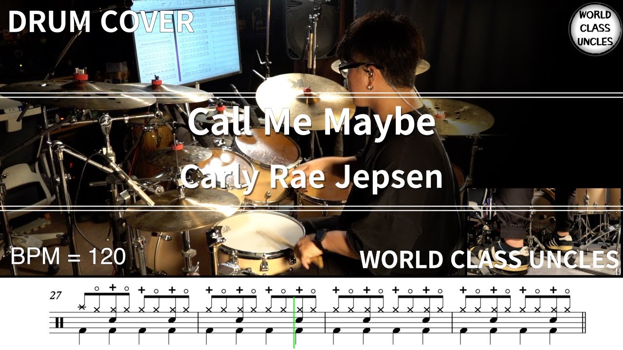 Carly Rae Jepsen - Call Me Maybe [ drum cover, score, drum sheet ...
