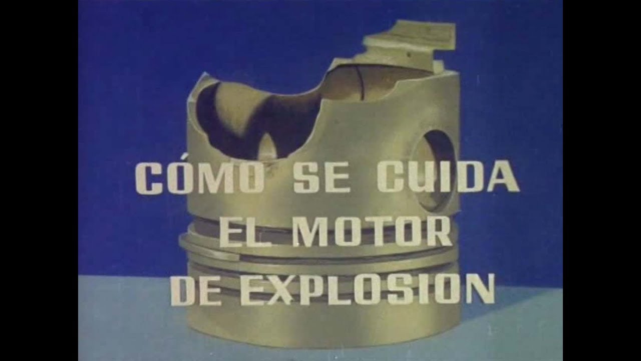 Cómo se cuida el motor de explosión. 1962 - YouTube