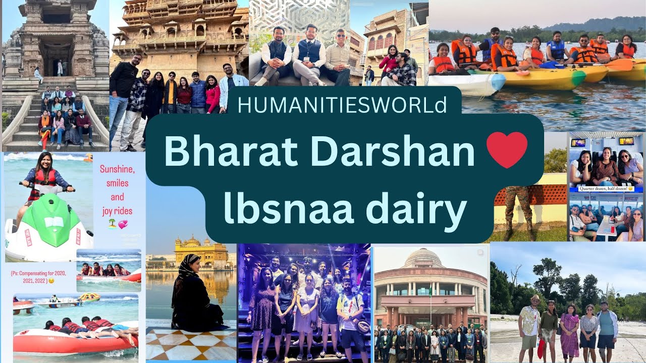 Bharat Darshan 🔥😍💯🥰🤩 lbsnaa diary ️#humanitiesworld #upscmotivation # ...