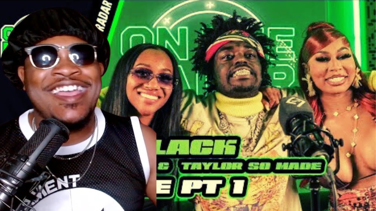 Kodak Black "On The Radar" Freestyle PART 1 Featuring Just Brittany & Taylor So Made | ALTEE ...