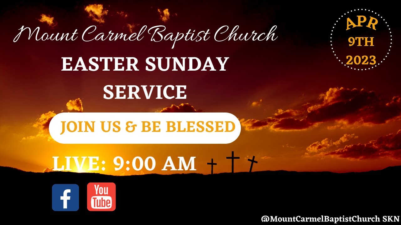 Mt. Carmel Baptist | Easter Sunday 09.04.23 | 09:00 am (Part 2) - YouTube
