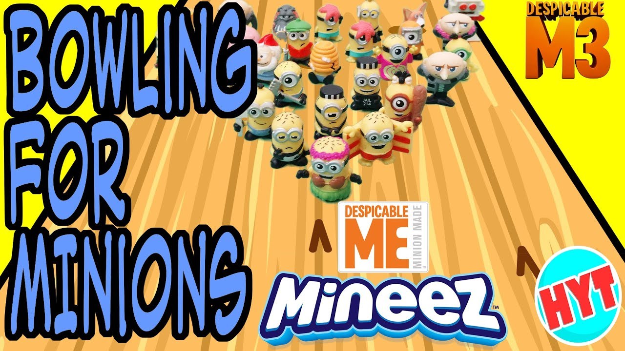 Bowling for Minions! Unboxing Despicable Me 3 Toys: The FINALE - YouTube