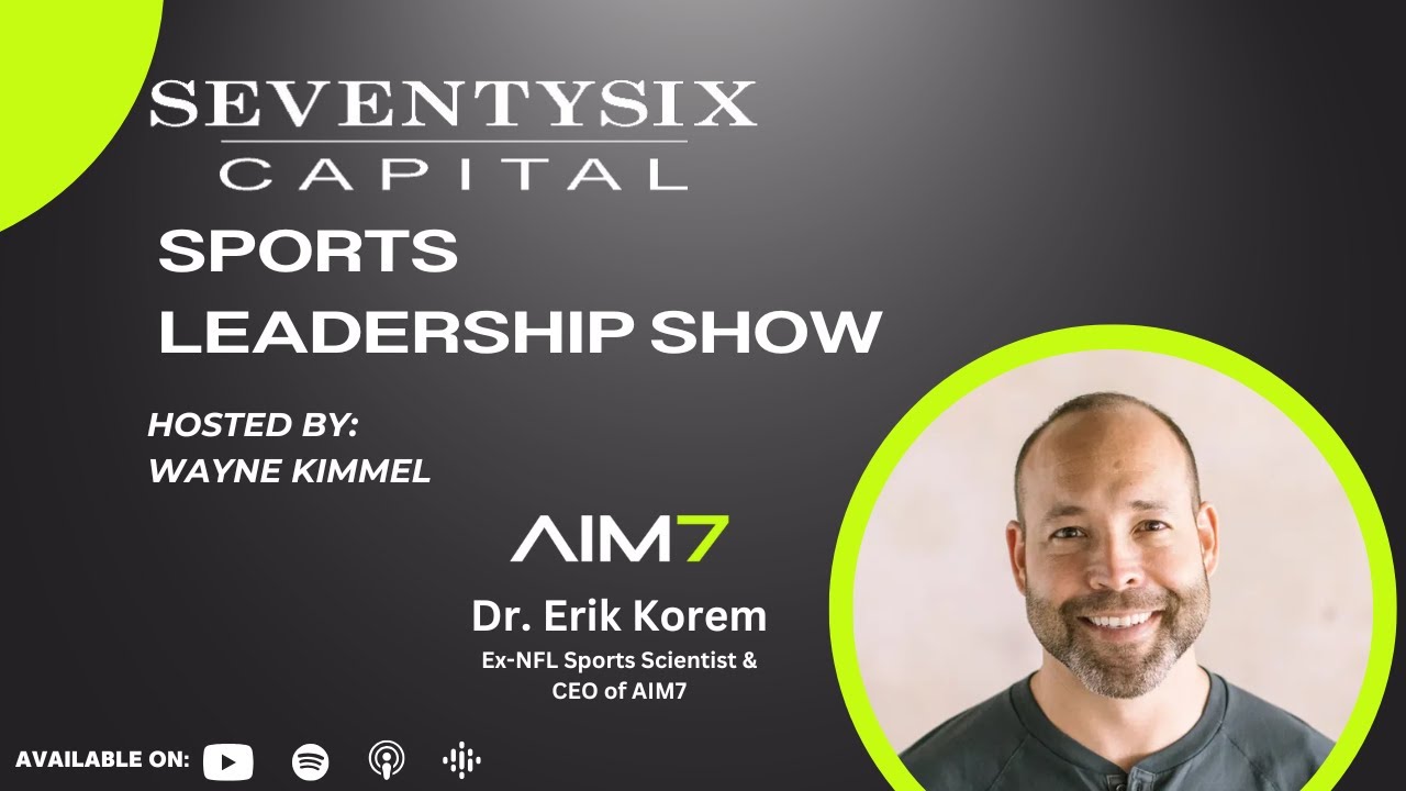 Dr. Erik Korem, Sports Scientist - SeventySix Capital Sports Leadership ...