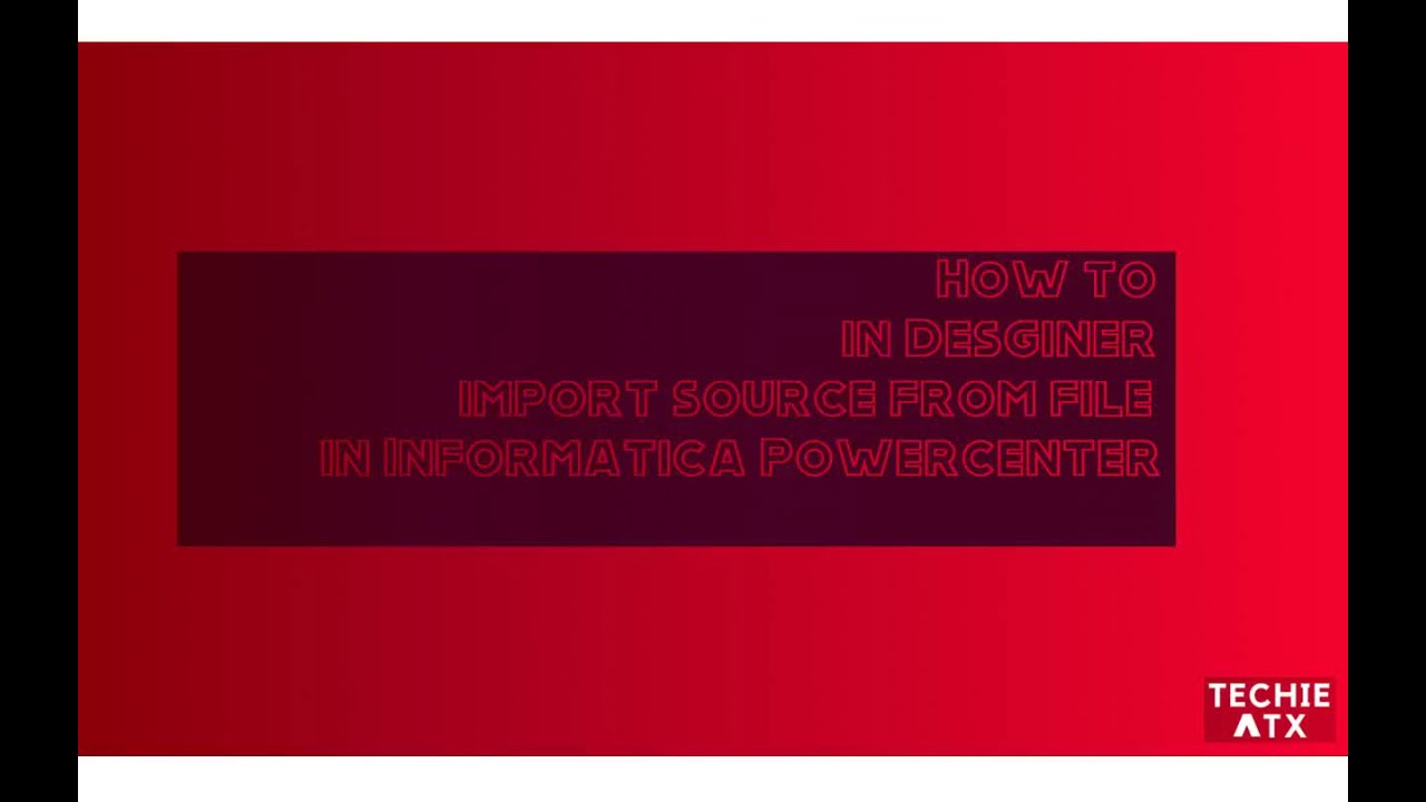 Beginner Informatica - Import source from file - YouTube