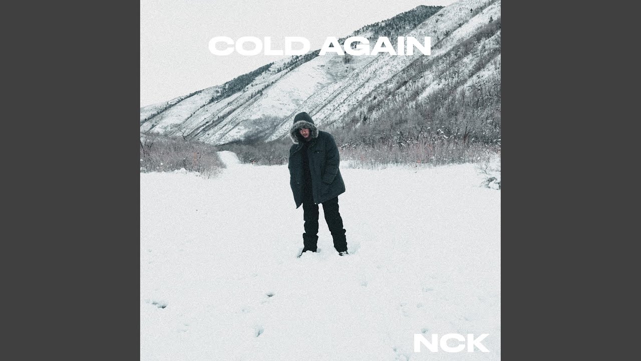Cold Again - YouTube