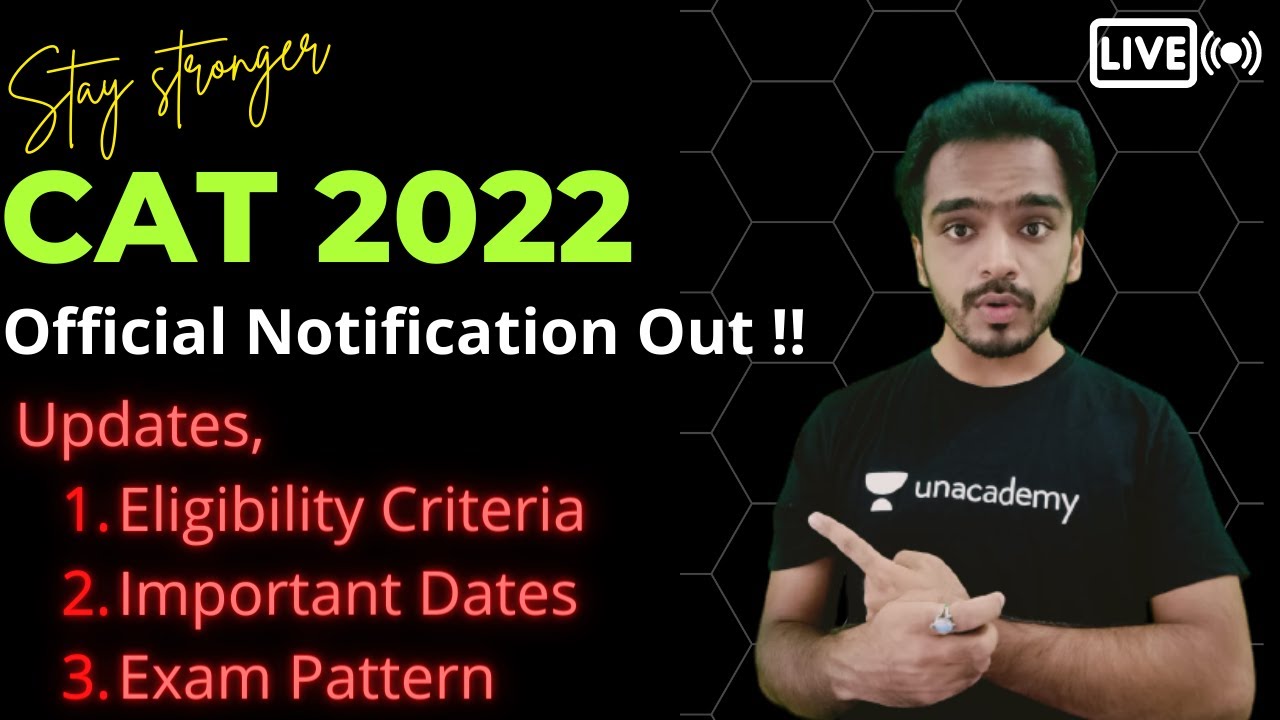 CAT 2022 Notification || CAT 2022 Updates || IIM Bangalore || Sagar ...