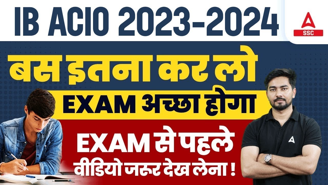 Best Preparation Strategy for IB ACIO 2023-24 | IB ACIO Preparation By Ashish Singh - YouTube