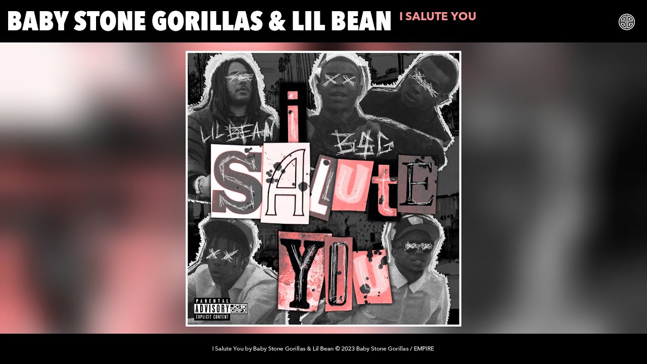 Baby Stone Gorillas & Lil Bean - I Salute You (Official Audio) - YouTube
