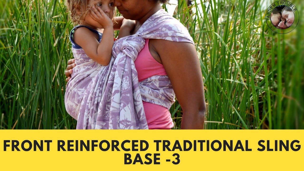 Front Reinforced Traditional Sling Carry - YouTube