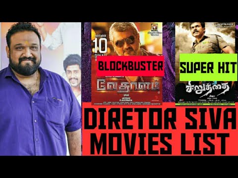 Director Siva Tamil Movies List|Verdict|Imdp rating - YouTube
