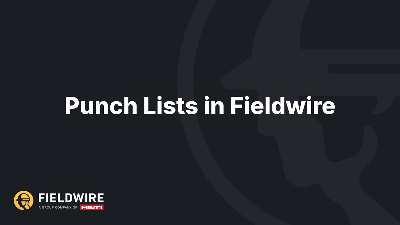 Punch Lists in Fieldwire - YouTube