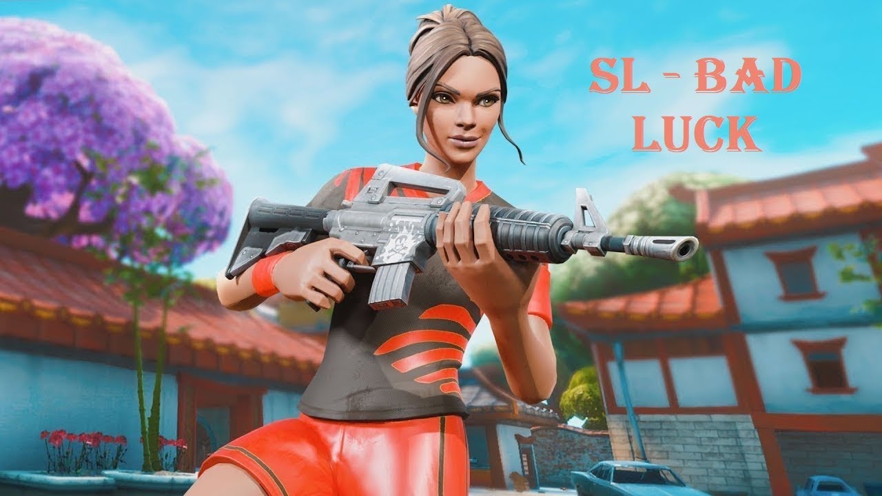 Fortnite Montage (SL - Bad Luck) - YouTube