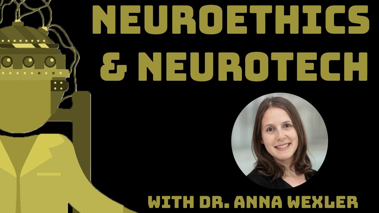 Is Neuralink Ethical? | Navigating Neuroethics with Dr. Anna Wexler ...