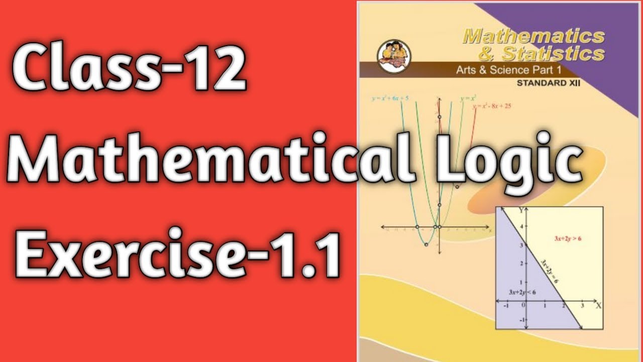 Class-12|Mathematics|Mathematical Logic| Exercise-1.1|Maharashtra Board ...