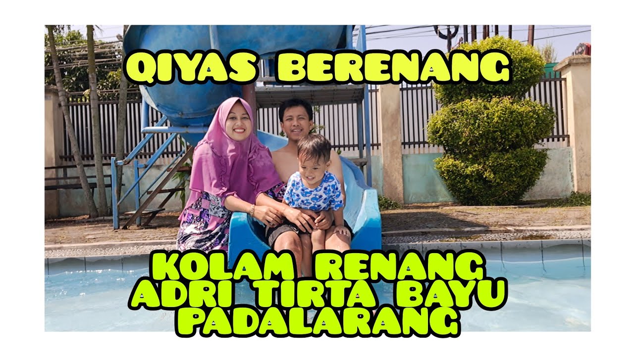 KOLAM RENANG ADRI TIRTA BAYU PADALARANG BANDUNG BARAT #padalarang # ...