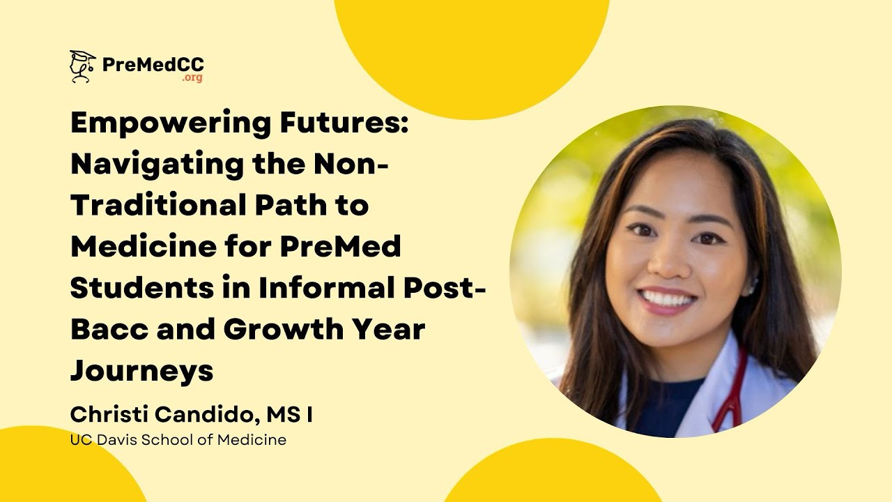 Navigating The Non Traditional Path To Medicine For PreMed Students In Navigating The Non Traditional Path To Medicine For PreMed Students In