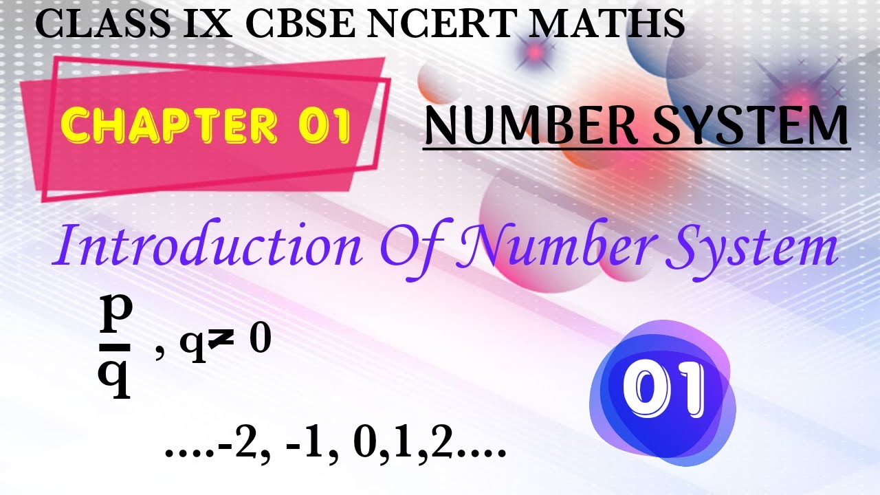 Number system class 9 || Maths || ncert chapter 1 number system ...