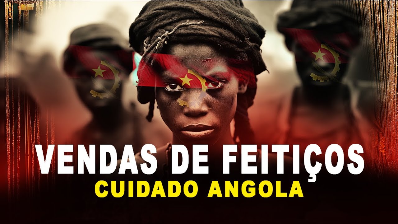 A COMERCIALIZAÇÃO DE MÁGIA NEGRA EM ANGOLA (O que é Feitiço e O que é a ...