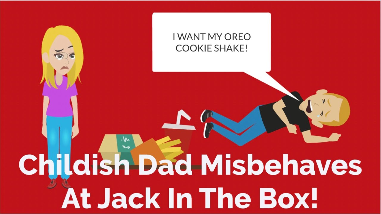 Childish Dad Misbehaves At Jack In The Box! - YouTube
