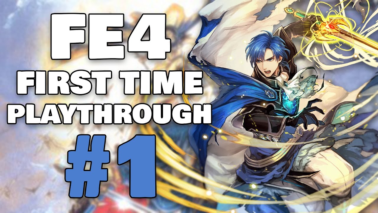 Is This The Best FE Game? - Fire Emblem Genealogy of the Holy War First ...