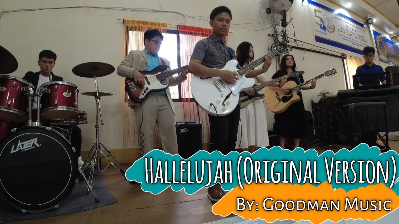 HALLELUJAH (Original Version) | Goodman Music | South Cal. Praise ...