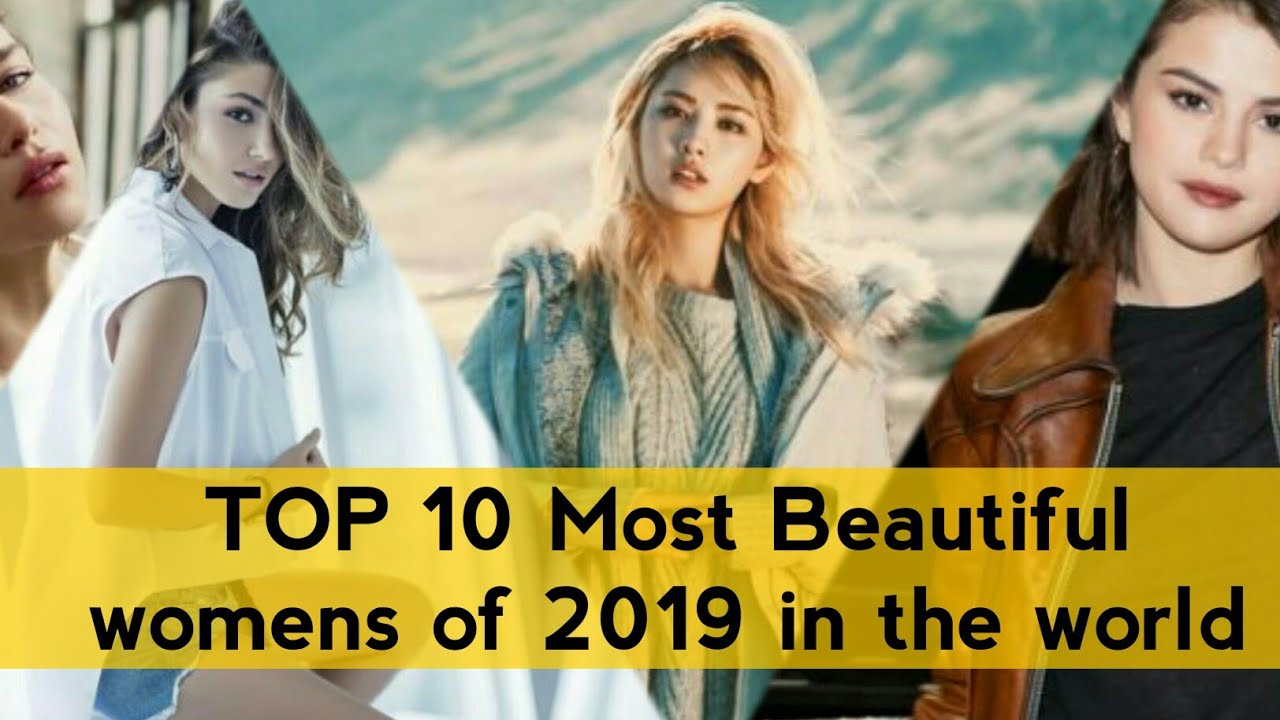 Top 10 most beautiful girls of 2019 in the world|Crazy4U - YouTube