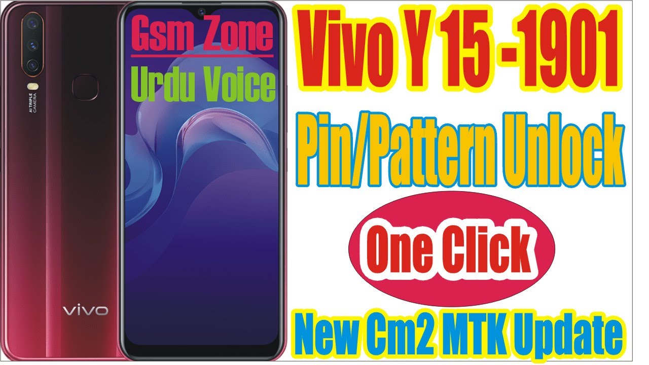 Vivo Y15 1901 Pin/Pattern FRP Unlock With New Cm2 Update - YouTube