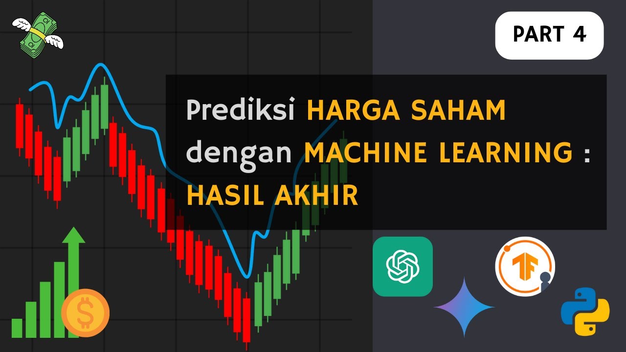 Result - Prediksi Harga Saham dengan Machine Learning - YouTube